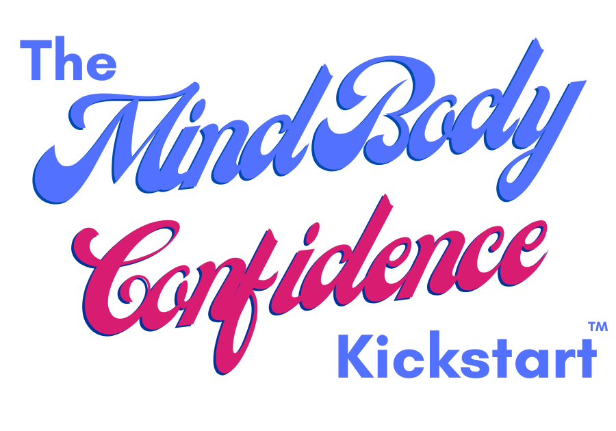 The 30 Day Mind Body Confidence Kickstart - Group Coaching Programme - Jan/Feb 2023